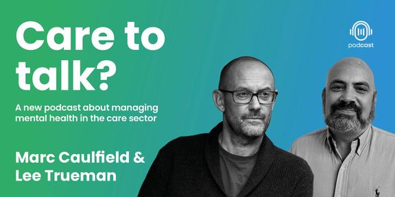 New podcast about managing mental health in caring businesses