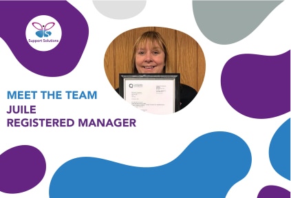 Meet the Team: Julie, Our Registered Manager